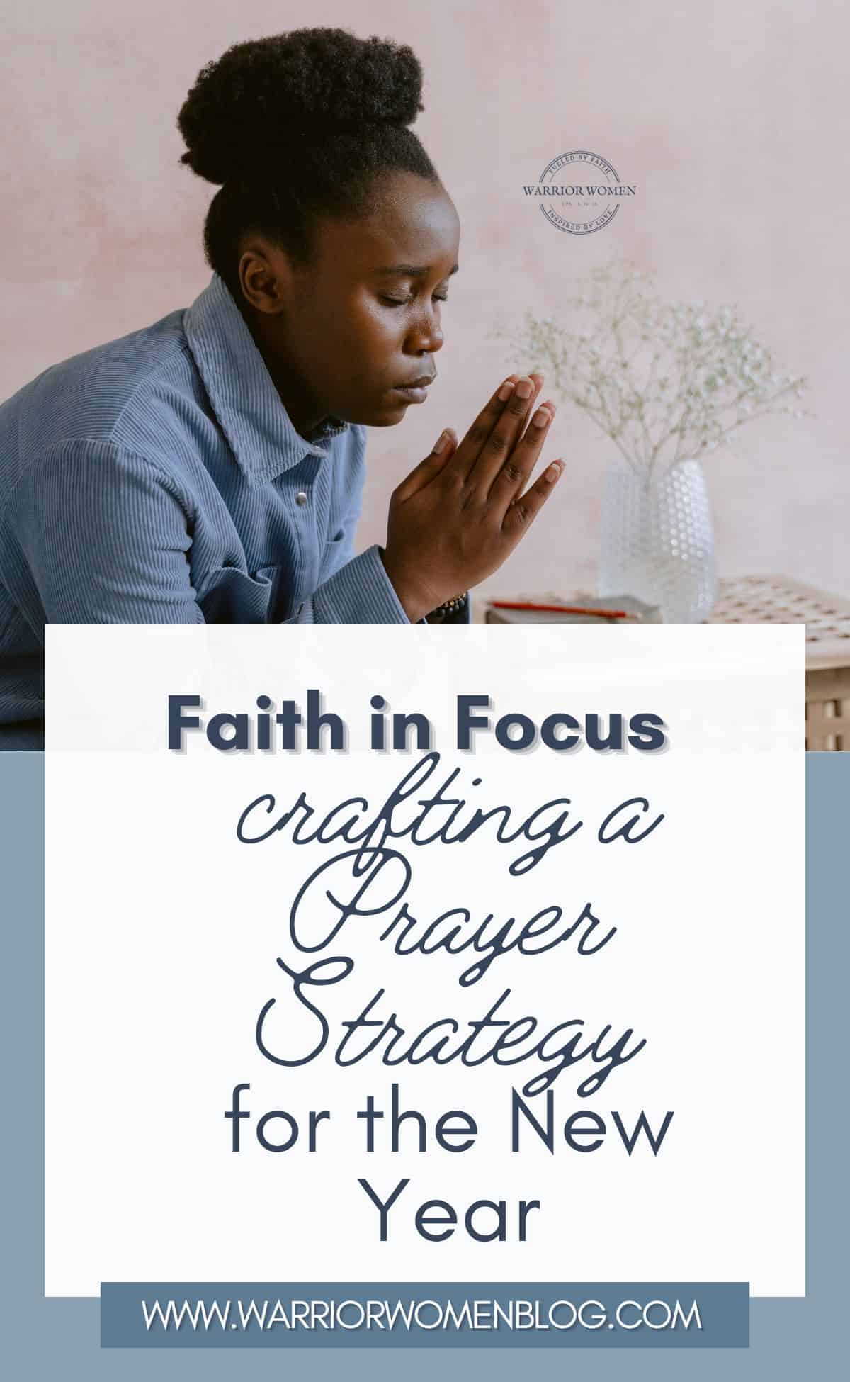 Prayer Strategy For The New Year: Welcoming God's Love And New ...