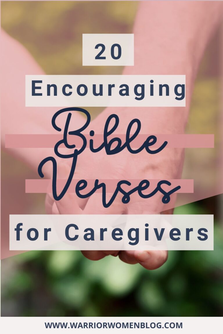 20 Encouraging Bible Verses For Caregivers: Finding Strength In ...