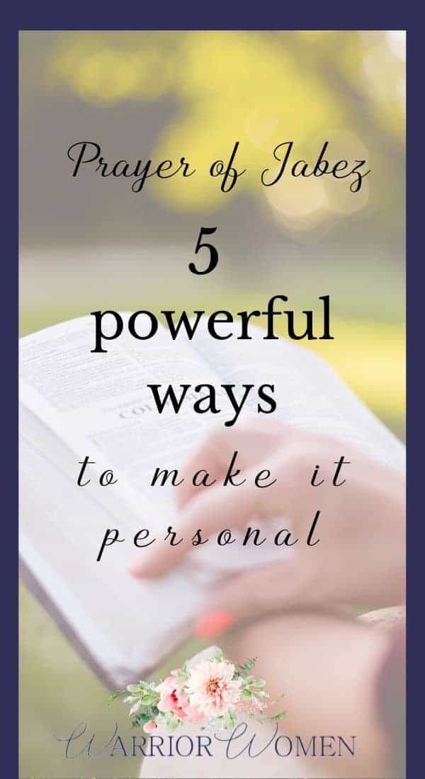 Prayer Of Jabez 5 Powerful Ways To Make It Personal